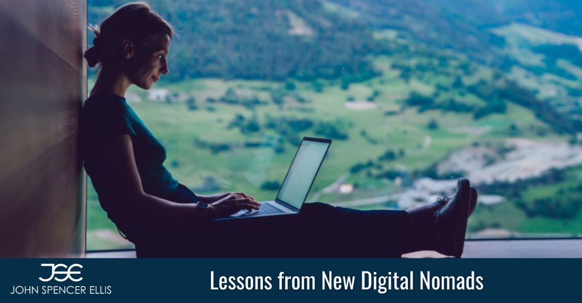 Surprises and Lessons of a New Digital Nomad - John Spencer Ellis ...